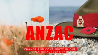 4a. ANZAC and national Identity.pptx