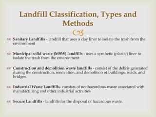 Landfill - Basics | PPTX | Environmental Services Industry | Industries