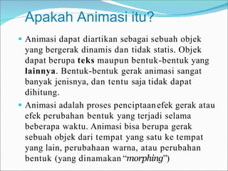 Pembuatan animasi dasar_pert1 | PPTX