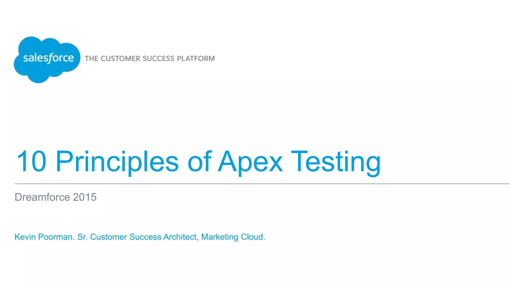 10 Principles of Apex Testing | PPT