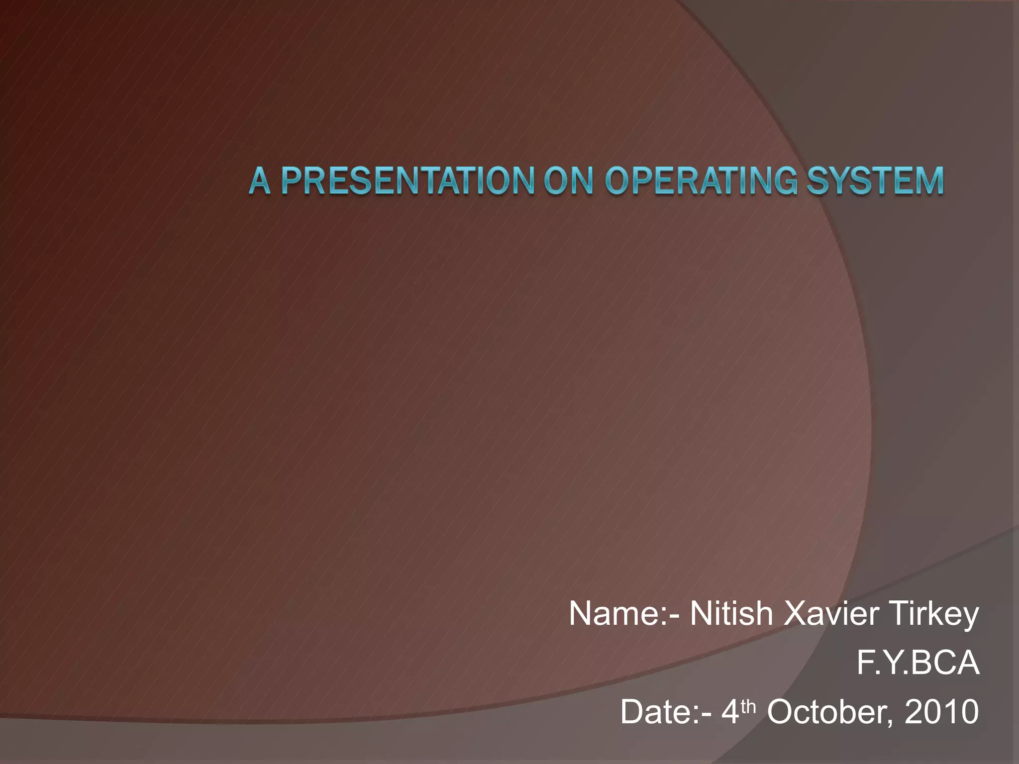 Presentation On Operating System Ppt