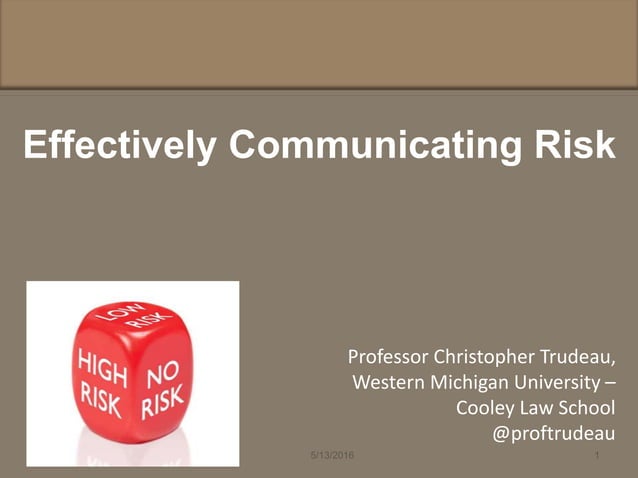 IHA 2016 - Effectively Communicating Risk | PPT