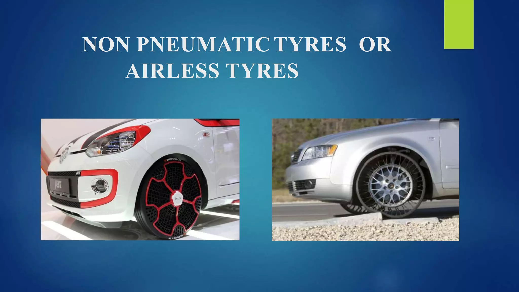 Airless tyres | PPTX