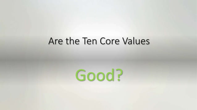 ten core values presentation for college class | PPT