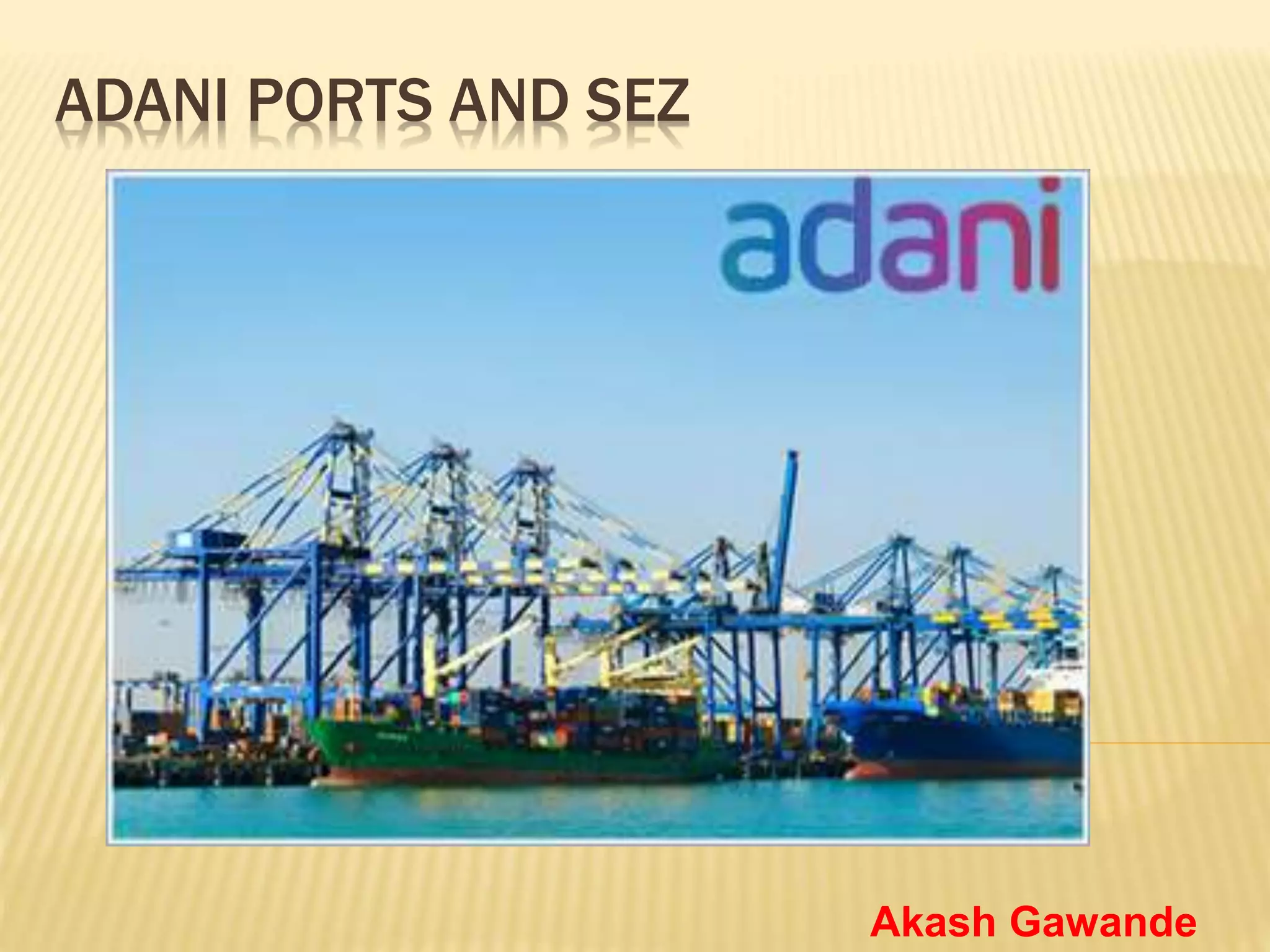 Adani ports and sez ltd | PPTX