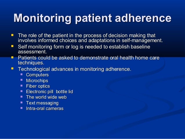 adherence