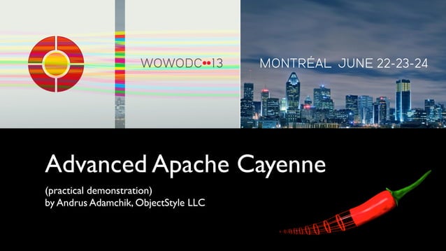 Advanced Apache Cayenne | PPT