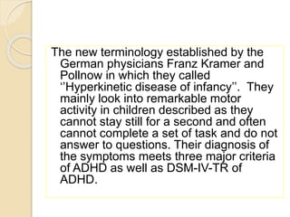 ADHD HİSTORY(DEHB) | PPTX