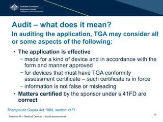 Devices Sponsor Information Day: 4A - Medical Devices - Audit ...