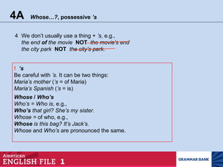 4A - Whose...?, Possessive's | PPT