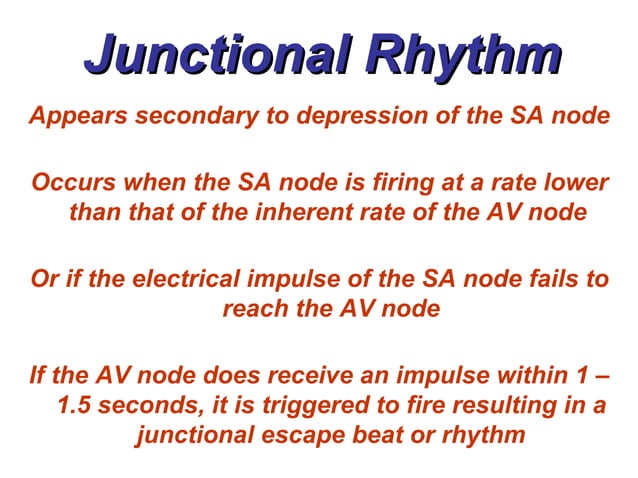 Junctional Rhythms - BMH/Tele | PPT | Heart and Cardiovascular Diseases ...