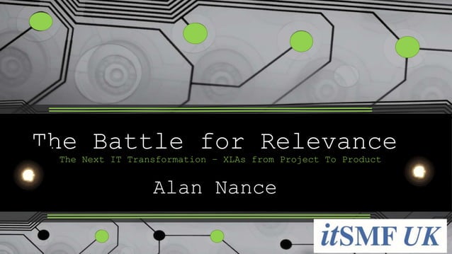 Alan Nance: The Battle for Relevance | PPTX | Information Services ...