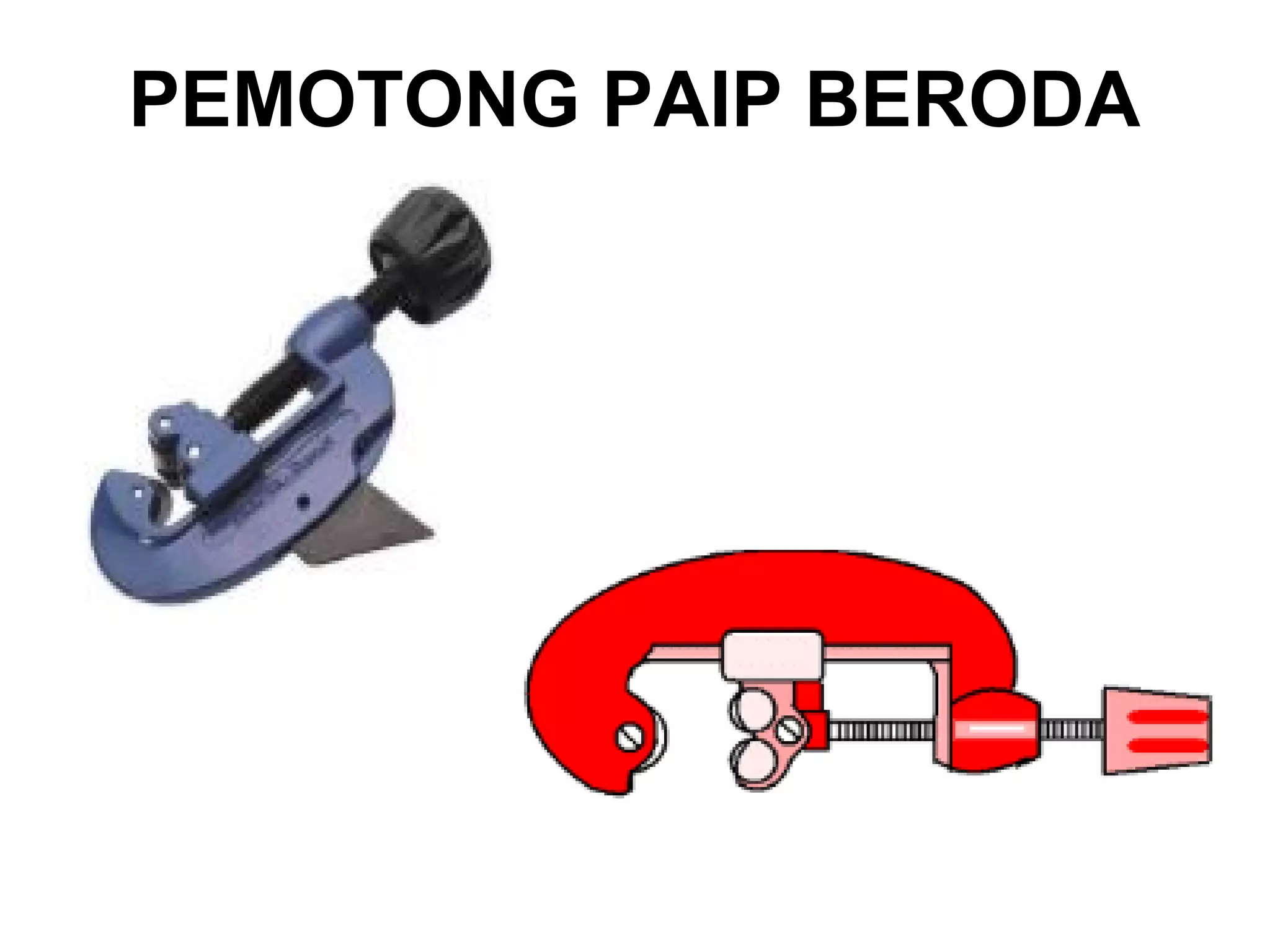 4) alatan paip | PPT