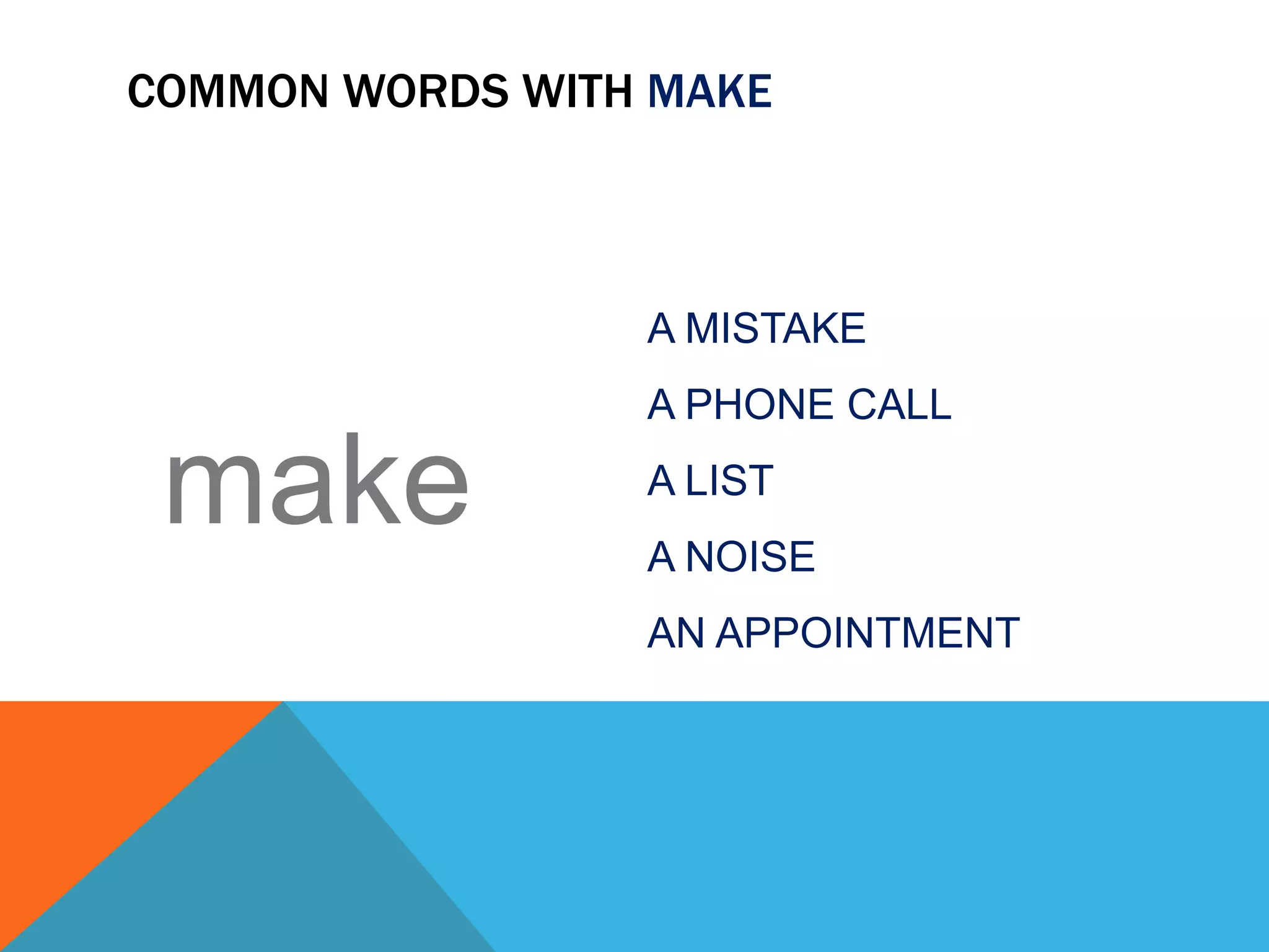 4A Make vs do | PPT