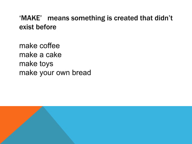 4A Make vs do | PPT
