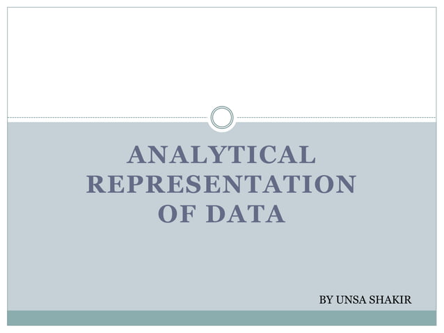 analytical representation of data | PPT