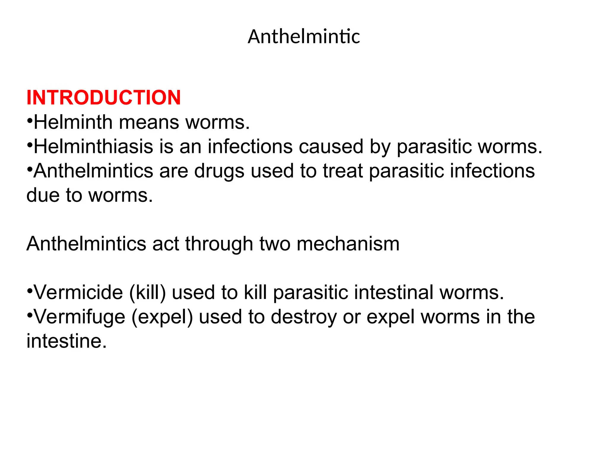anthelmintic properties and their classification | PPT