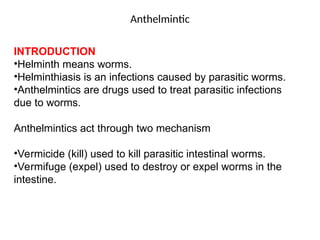 anthelmintic properties and their classification | PPT