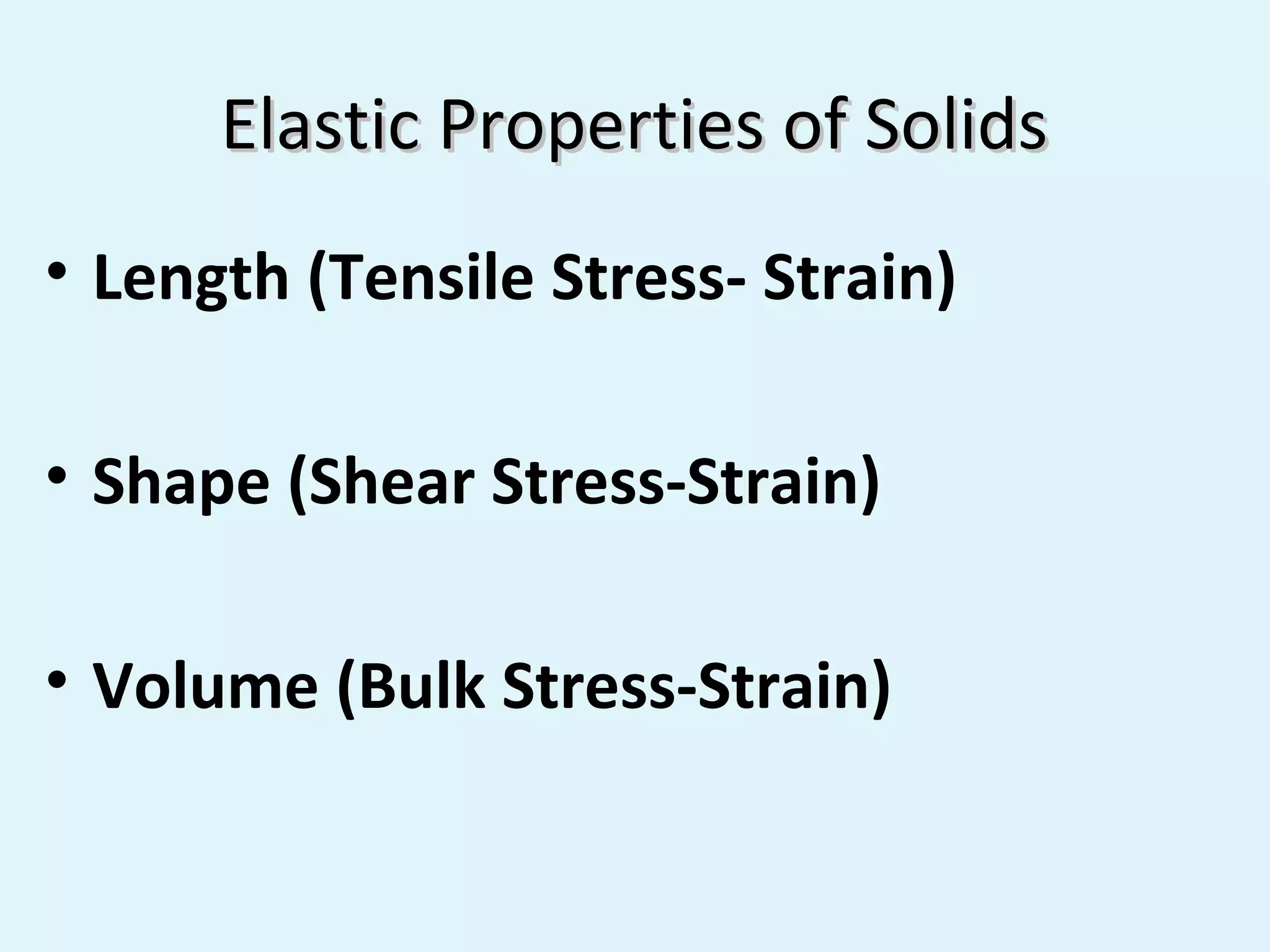 elastic properties of solids | PPT