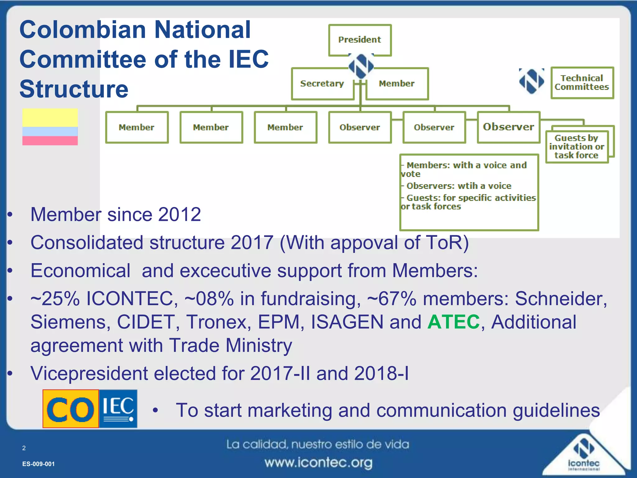 Aplicación y usos de Normas Internacinales IEC en Colombia | PPT
