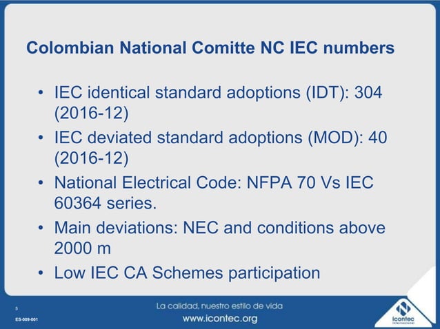 Aplicación y usos de Normas Internacinales IEC en Colombia | PPT