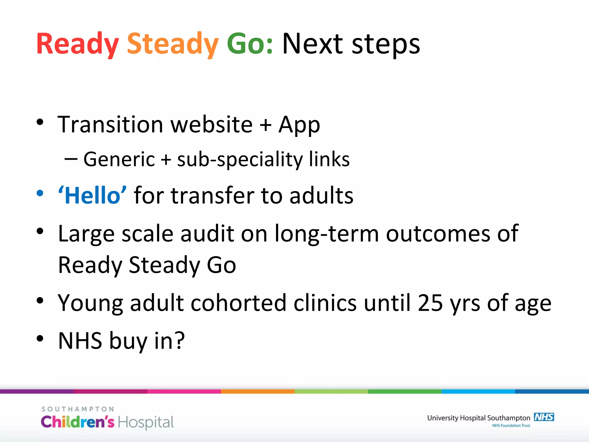 Implementing Transition - Ready Steady Go Dr Arvind Nagra | PPT