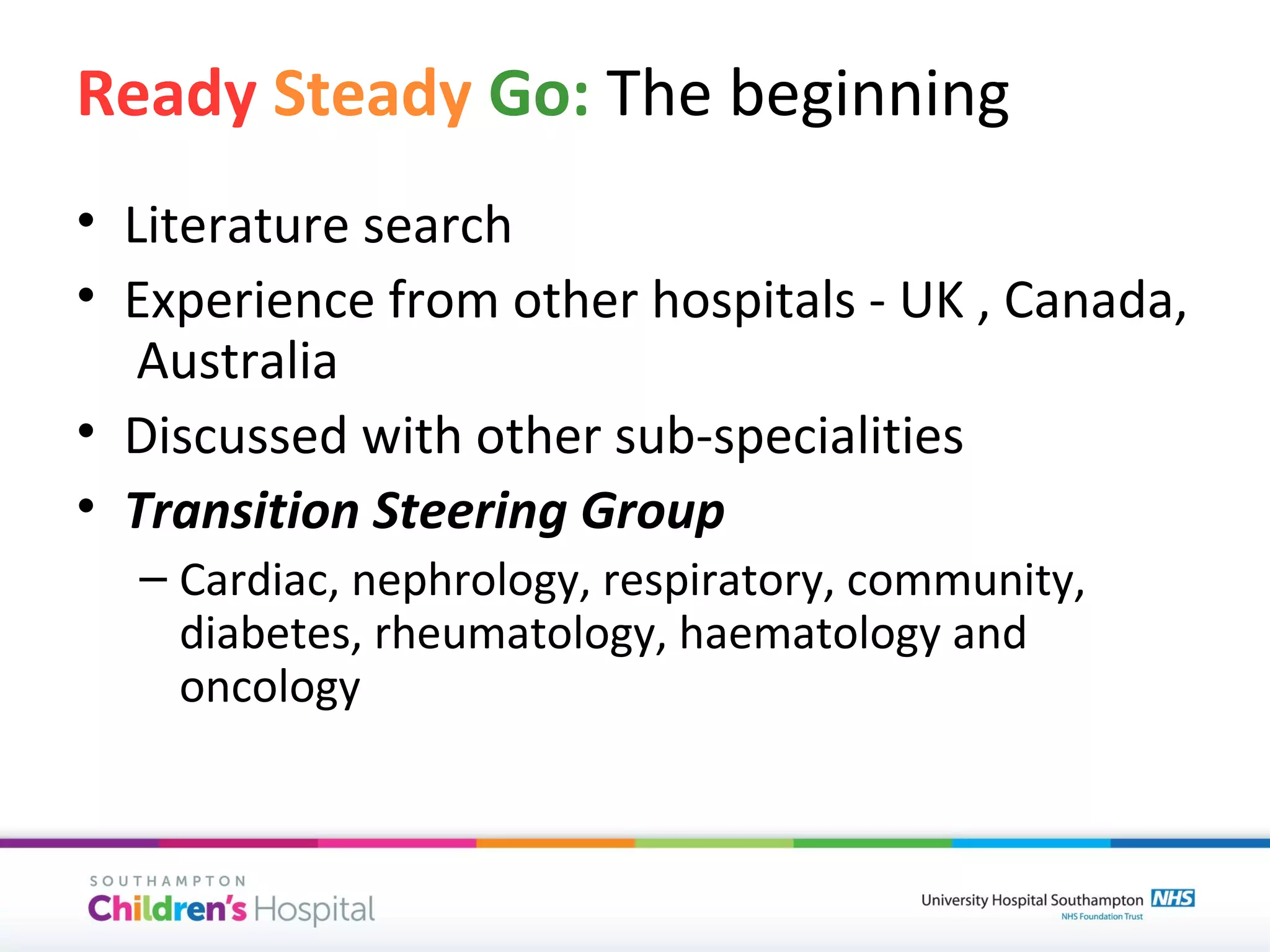 Implementing Transition - Ready Steady Go Dr Arvind Nagra | PPT