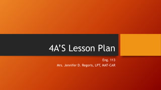 4As (Activity, Analysis, Abstraction, Application) Lesson Plan | PPTX