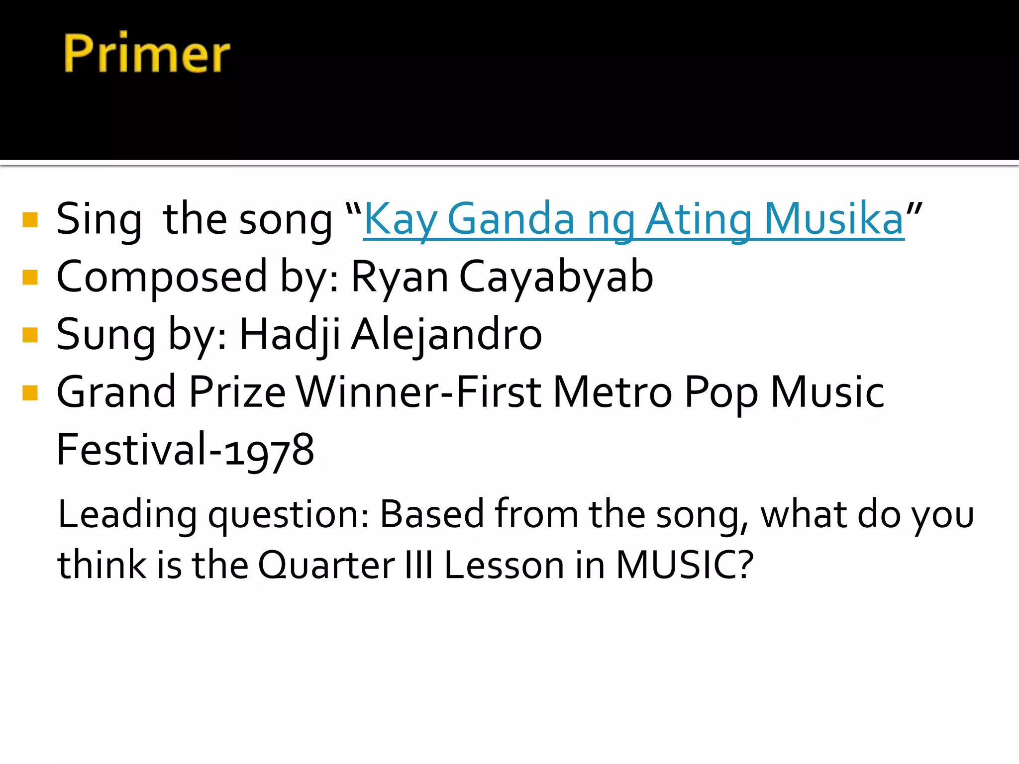 4 a’s session in grade 10 music quarter 3 | PPTX