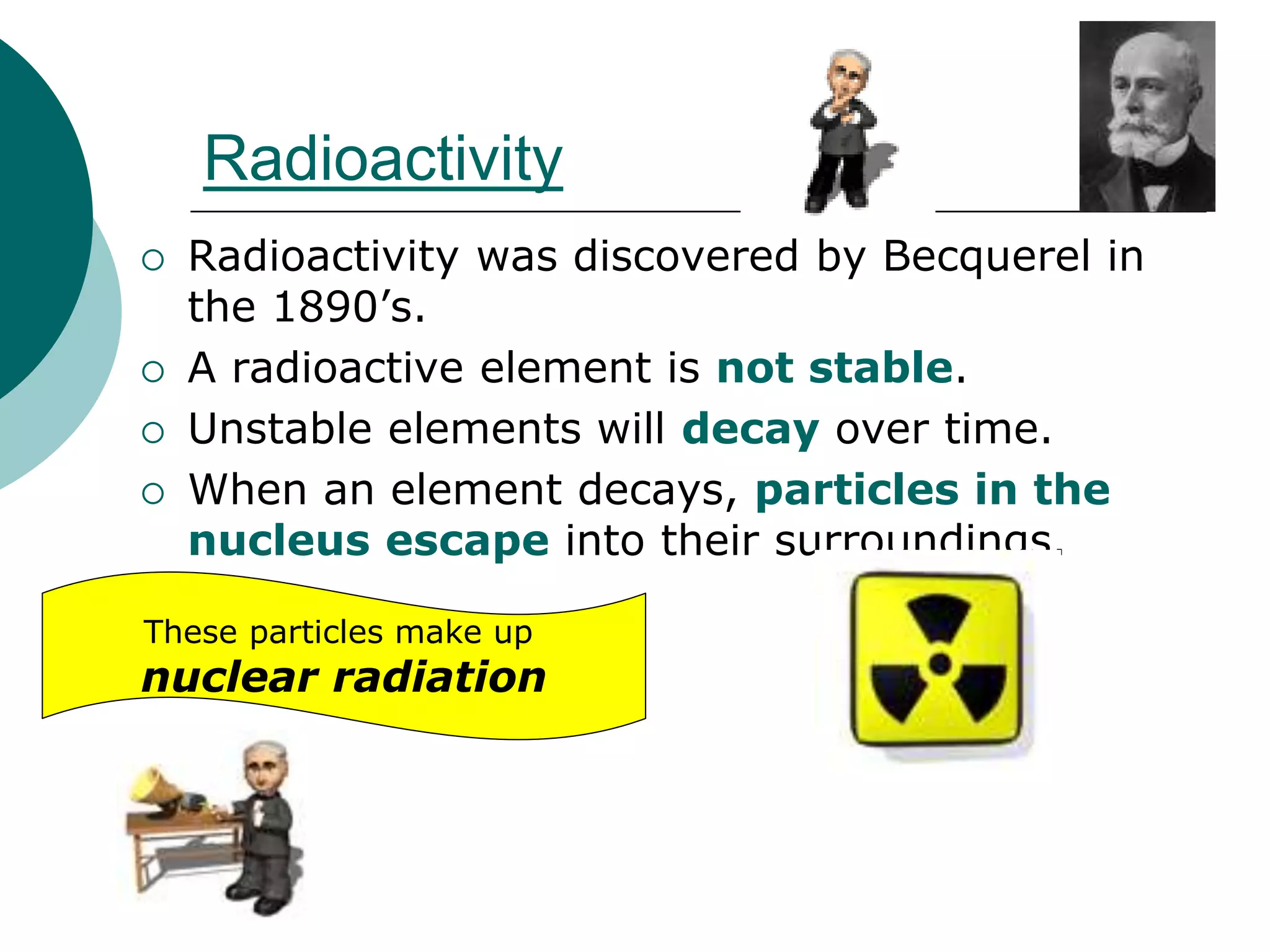 Atomic Structure Radioactivity | PPT