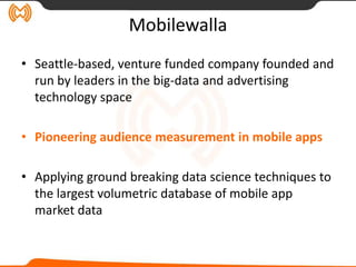 4A’s Transformation 2013 - March 12 - Mobilewalla - Dr. Anindya Datta | PPTX | Home ...