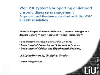 Web 2.0 systems supporting childhood chronic disease management: a ...