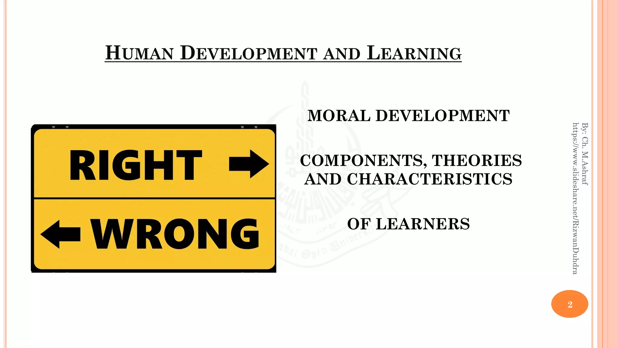Moral Development - Components, Theories and Characteristics of Learners | PDF