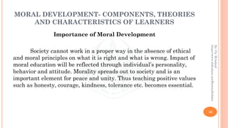 Moral Development - Components, Theories and Characteristics of Learners | PDF