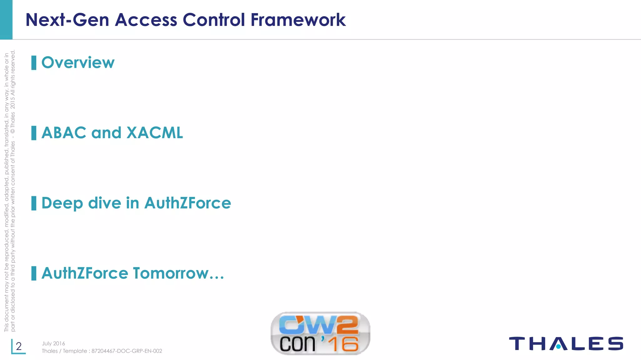 AuthzForce - Open Source Next-gen Access Control Framework for the Enterprise, OW2con'16, Paris ...