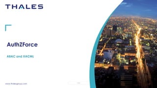 AuthzForce - Open Source Next-gen Access Control Framework for the Enterprise, OW2con'16, Paris ...