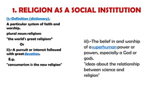 4b).EDUCATION AND RELIGION AS SOCIAL INSTITUTIONS..pptx