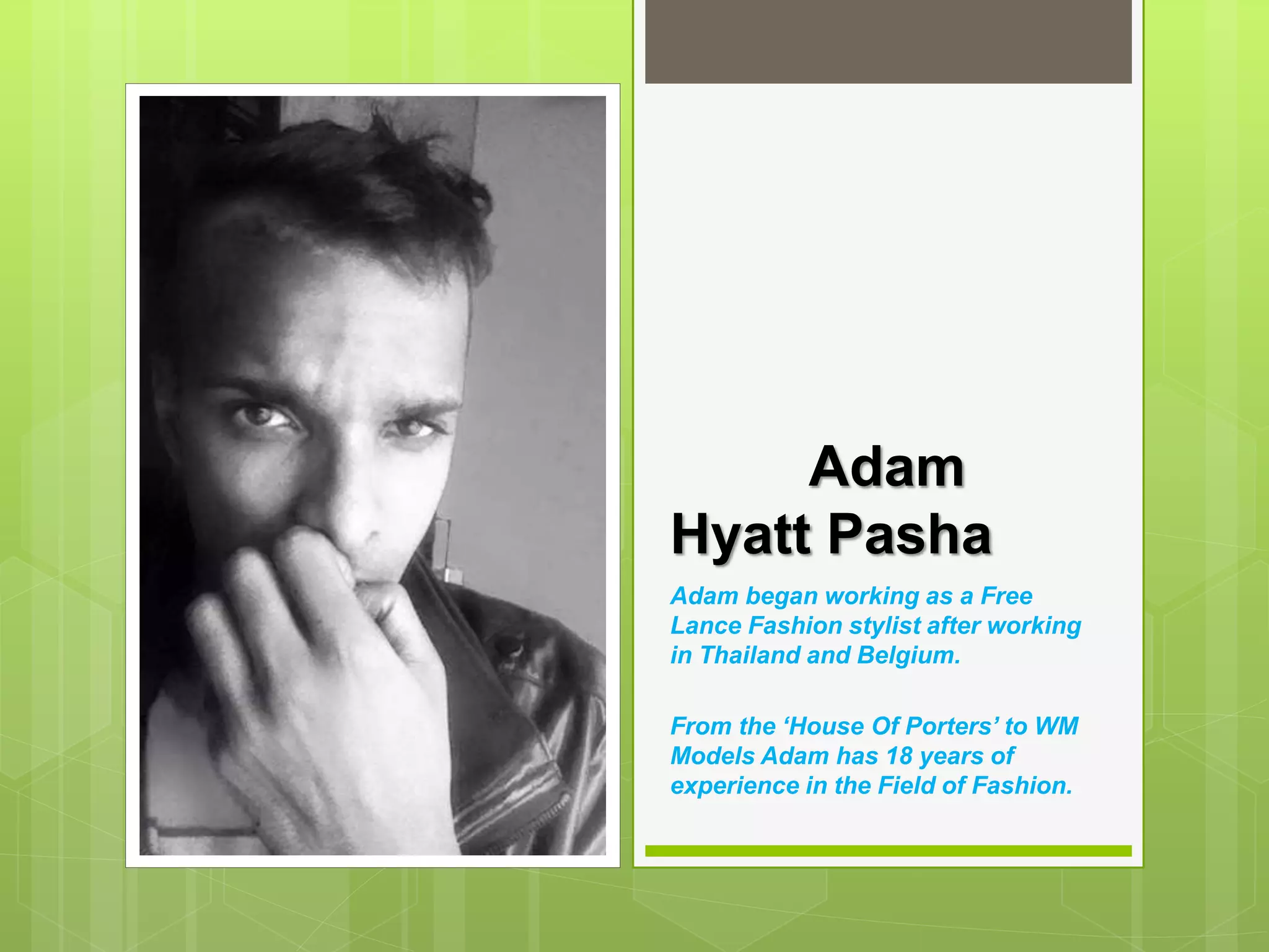 Adam Hyatt Pasha - ppt | PPTX | Style & Fashion