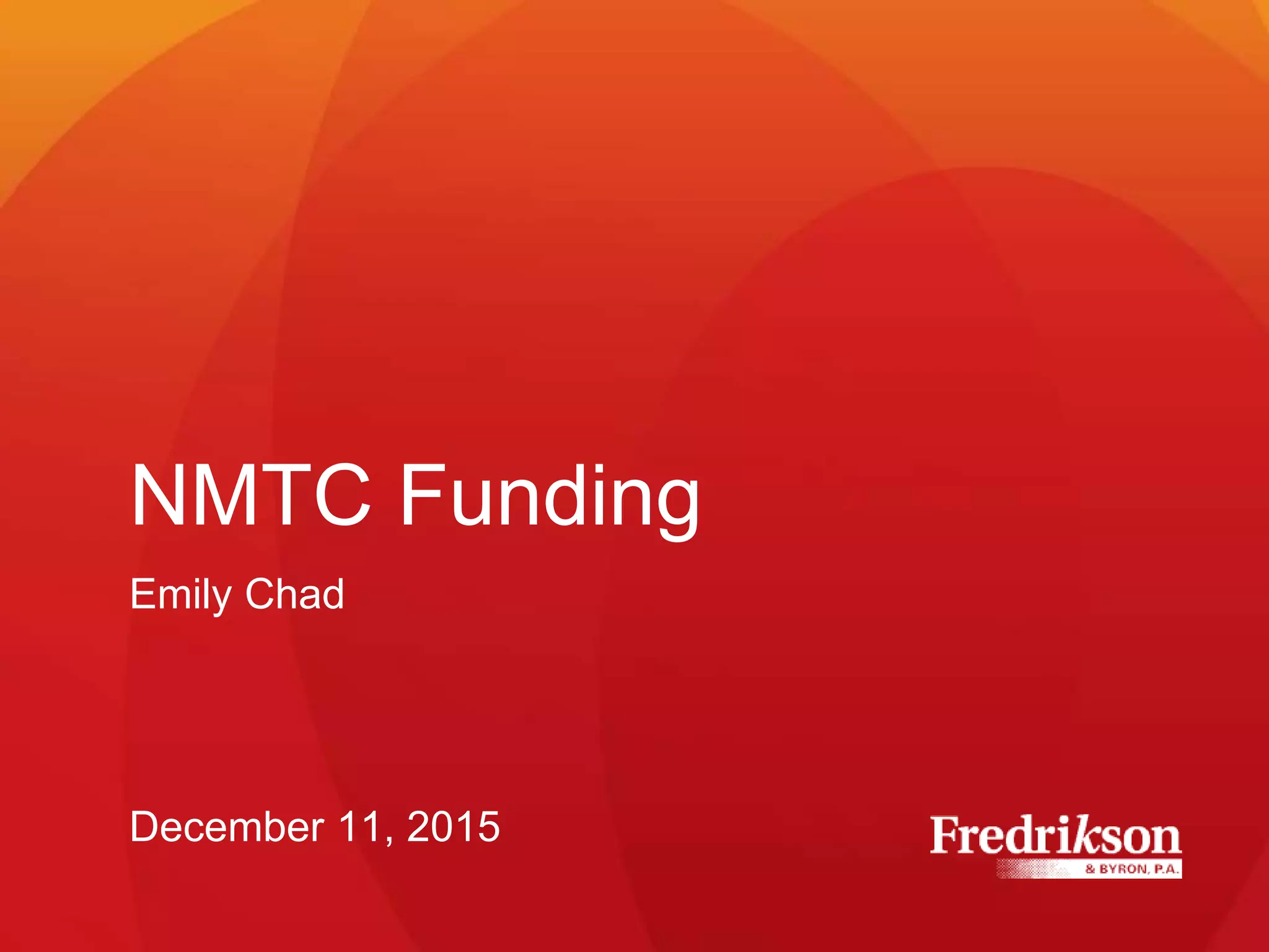 NMTC Financing Presentation (2015) | PPTX