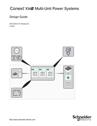 Conext XW+ Multi-Unit Power System Design Guide (975-0739-01-01_Rev-B ...