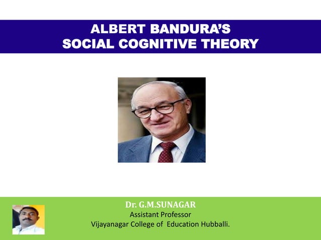ALBERT BANDURA’S SOCIAL COGNITIVE THEORY | PPTX