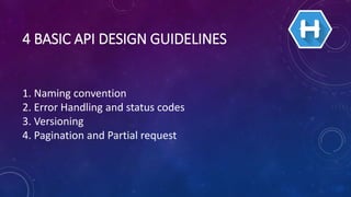 4 basic api design guidelines | PPTX | Web Development | Internet