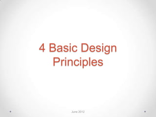 4 basic design principles | PPTX