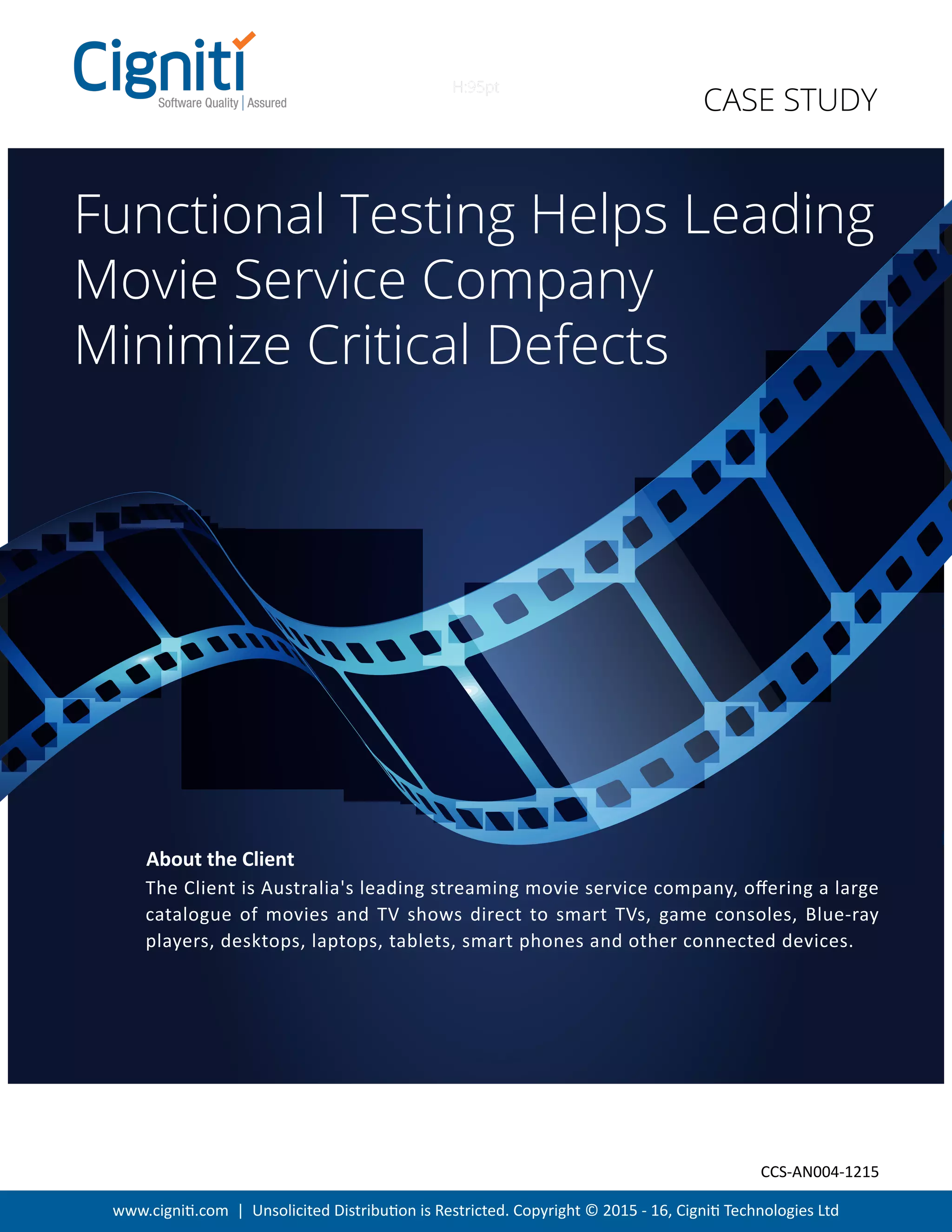 Case Study - Functional Testing Helps Leading Movie Service Company ...