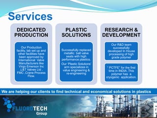 Fluorotech Engineering | PPTX | Manufacturing Industry | Industries