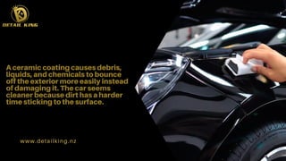 4 Benefits of a Ceramic Coating | Detail king | PDF