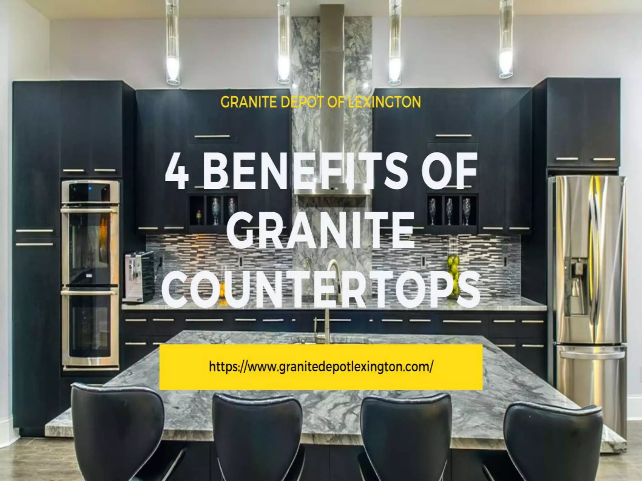 4 Benefits of Granite Countertops.pdf