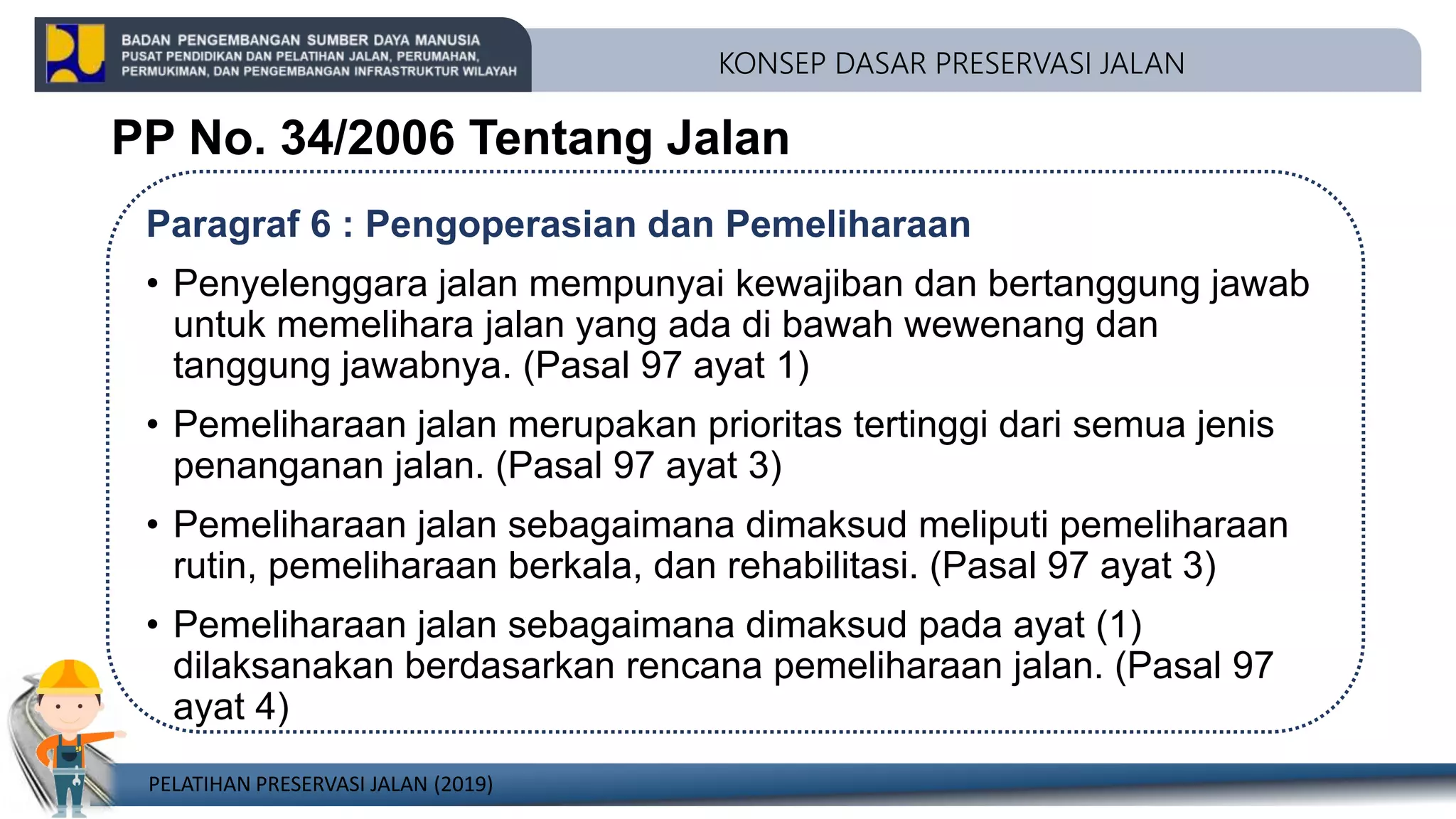 4bf1a modul 1_-_pengantar_preservasi_jalan | PPTX