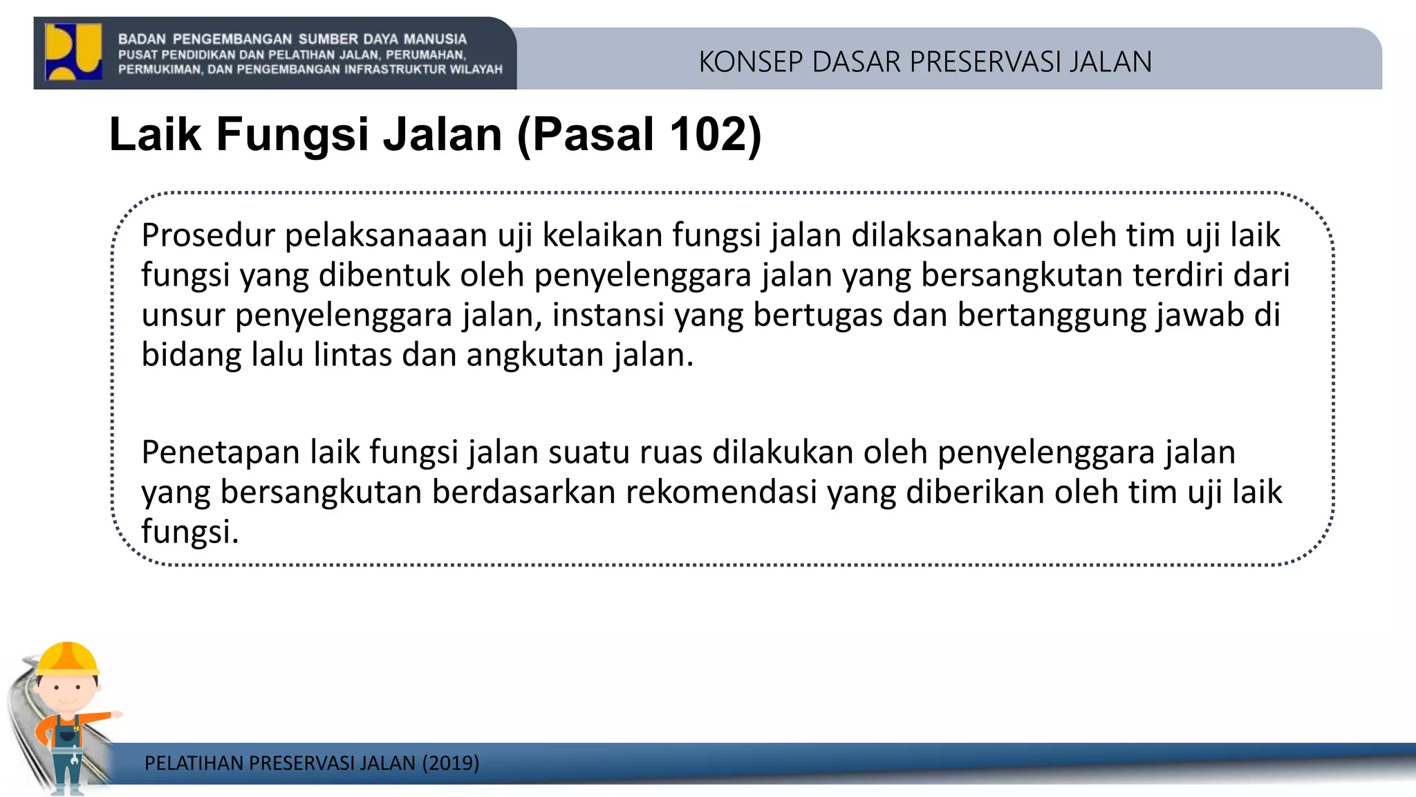 4bf1a modul 1_-_pengantar_preservasi_jalan | PPTX
