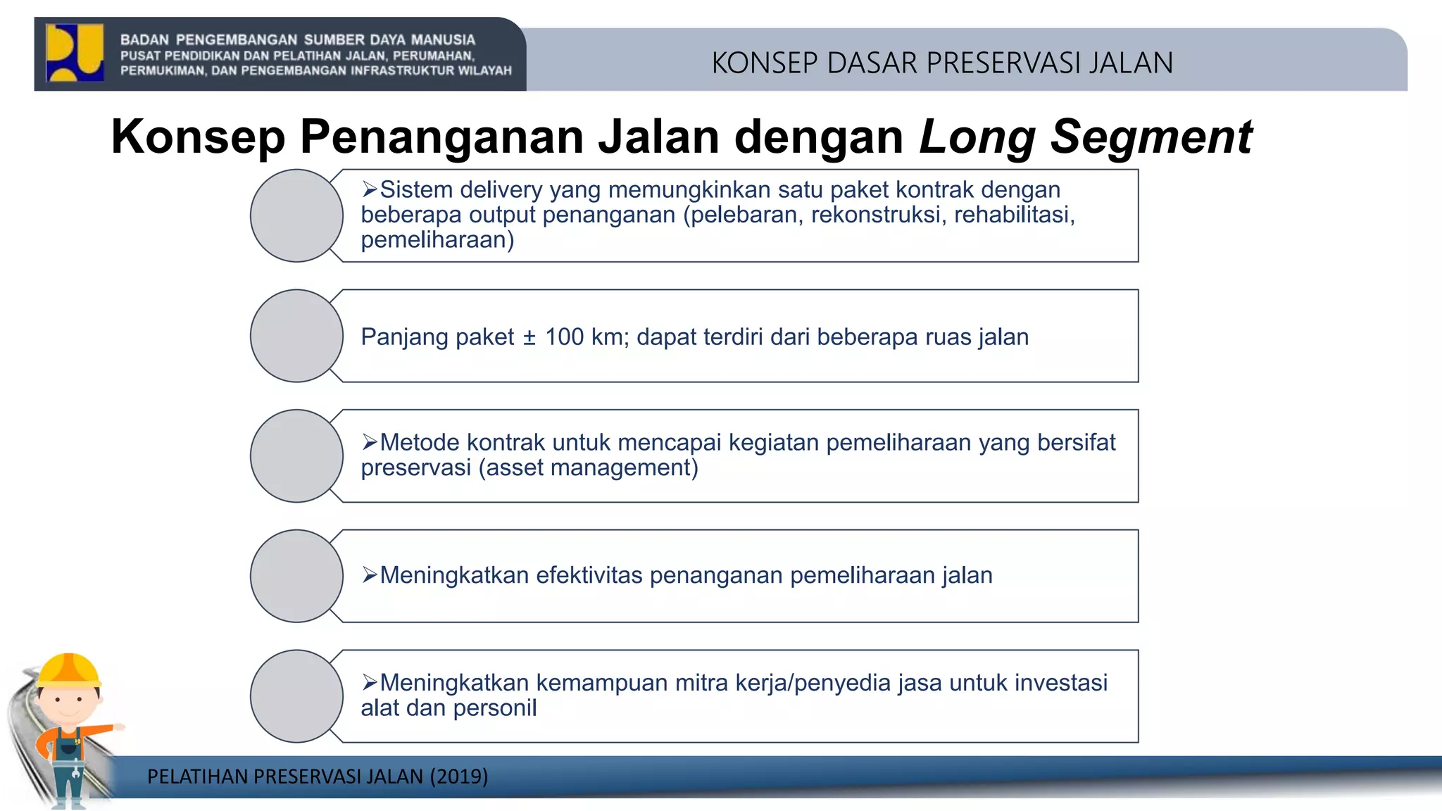 4bf1a modul 1_-_pengantar_preservasi_jalan | PPTX